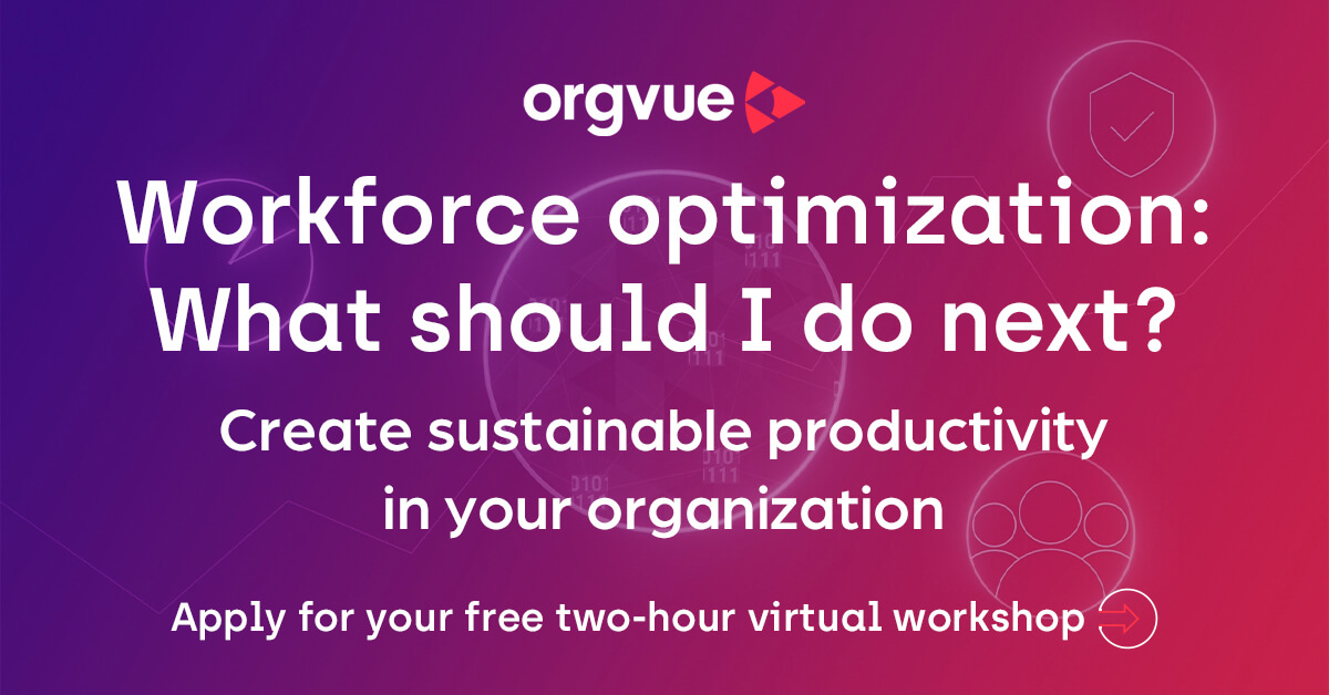 Free workforce optimization workshop | Orgvue